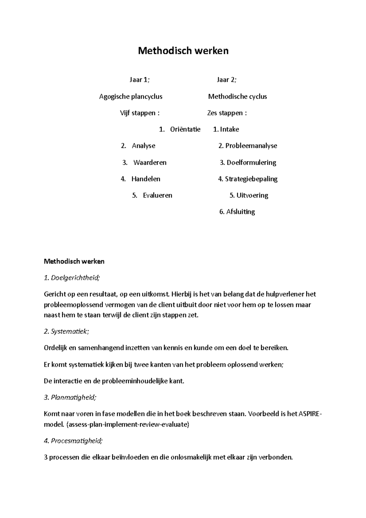 Methodisch Werken Werkcollege: Agogische Plancyclus en Cyclusstappen ...