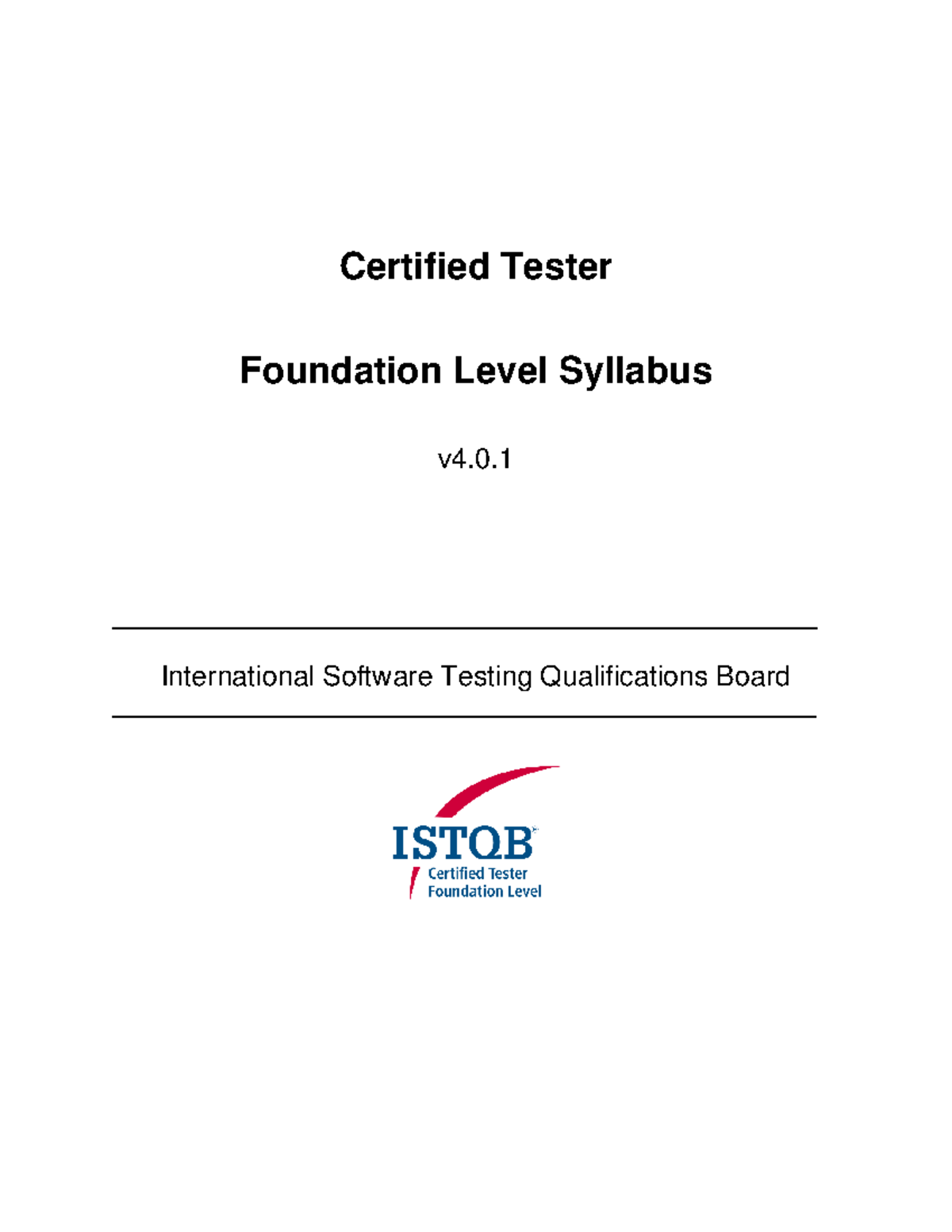 Istqb CTFL Syllabus v4 - Foundation Level Syllabus v4. International ...