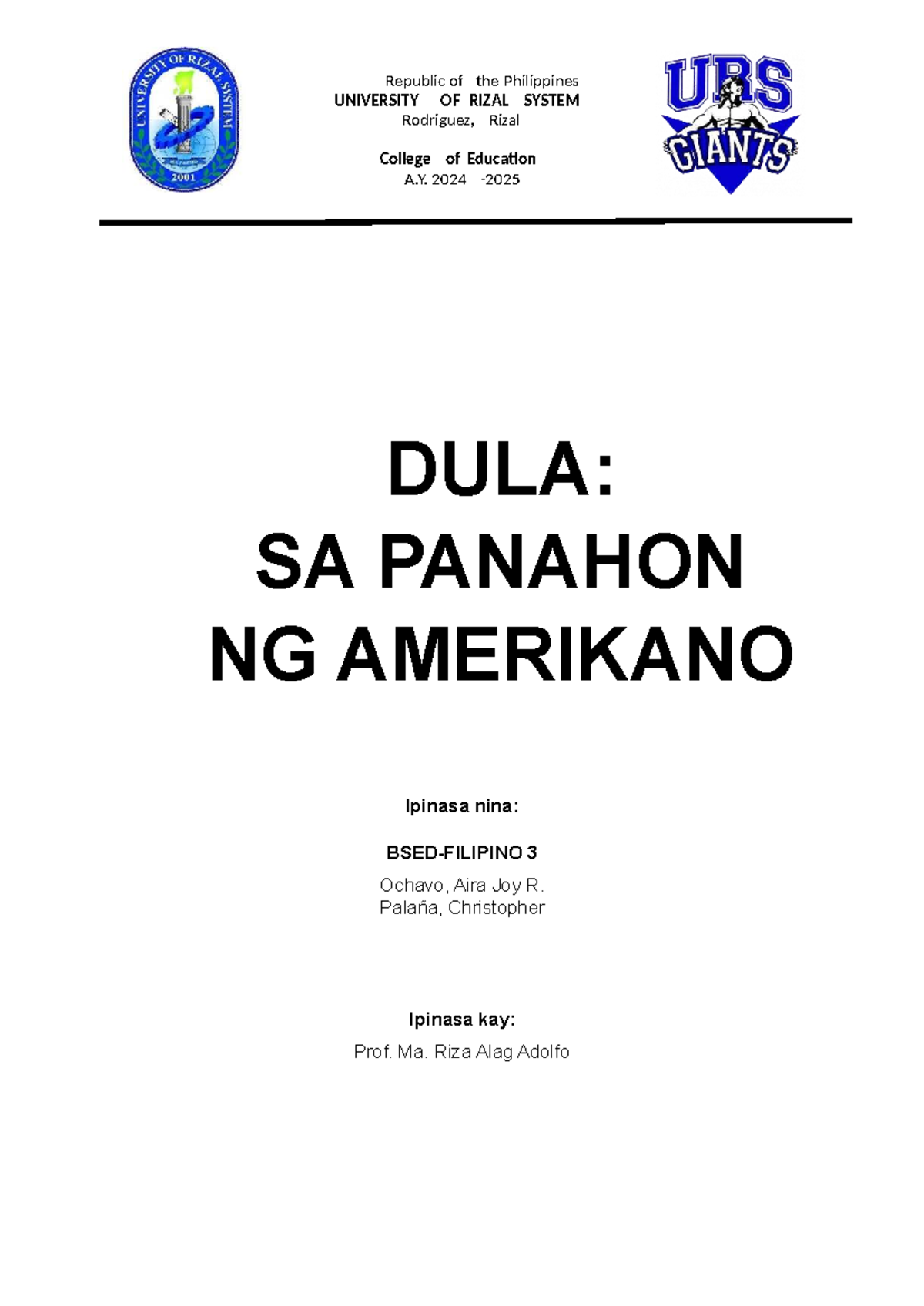 DULA: SA PANAHON NG AMERIKANO - Mga Tanyag na Mandudula at Dula - Studocu
