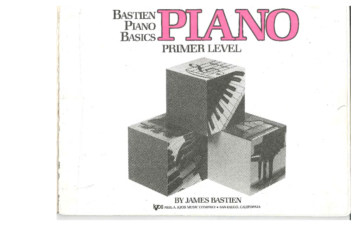 BASTIEN PIANO BASICS: PIANO PRIMER LEVEL WP200 Guide - Studocu