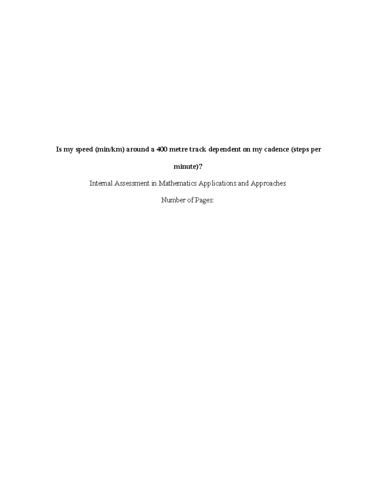Math IA: Investigating the Impact of Cadence on 400m Speed - Studocu