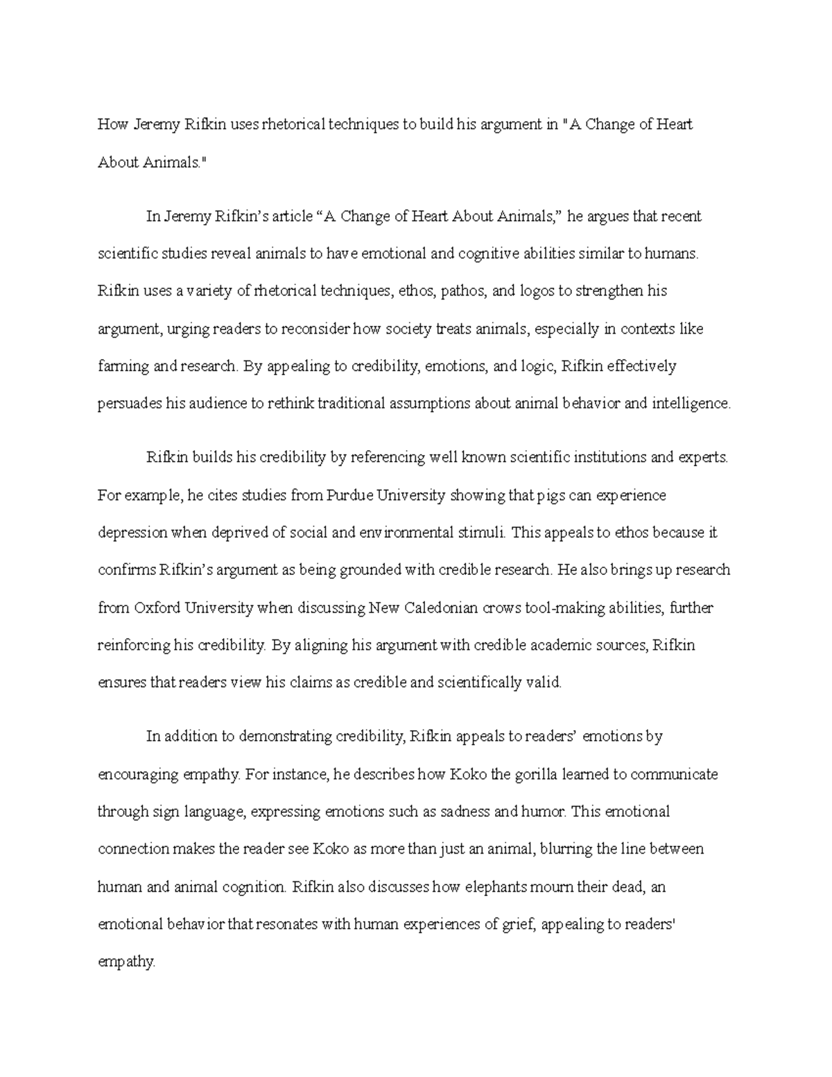 Rhetorical Analysis of Jeremy Rifkin's "A Change of Heart" - Studocu