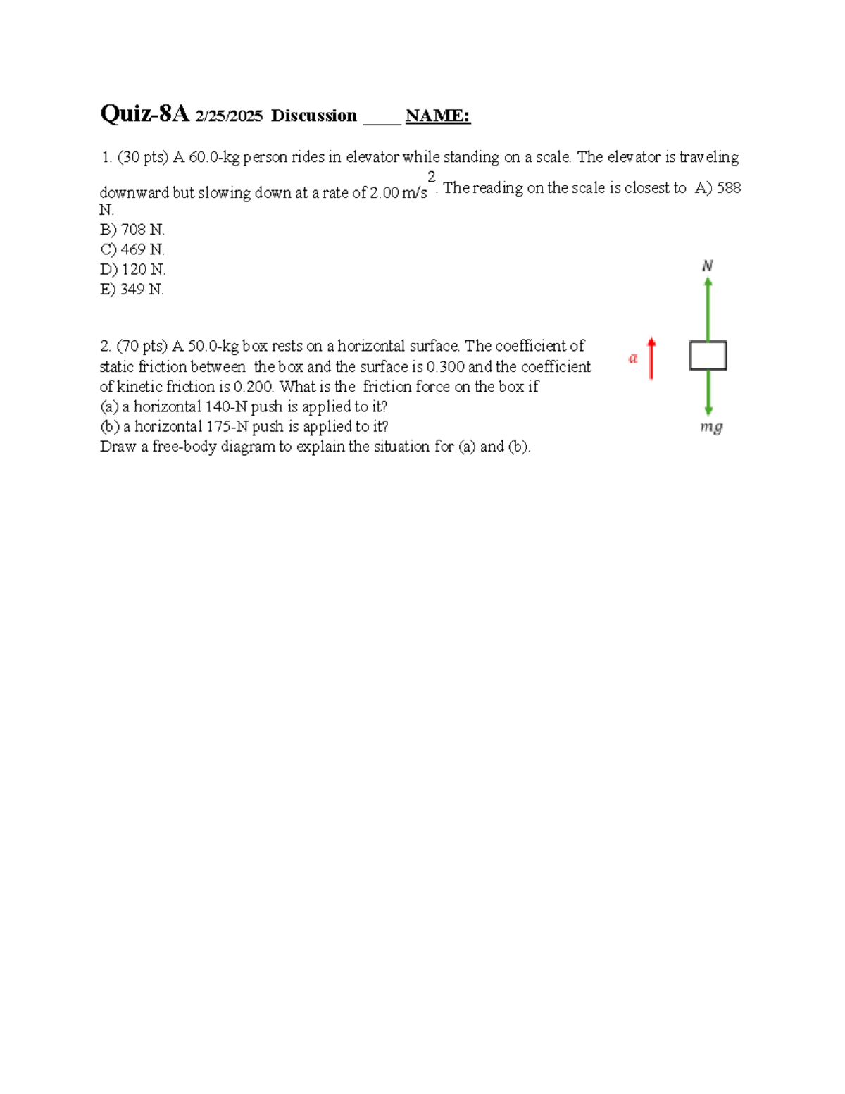 Quiz 08 T2 - Physics Elevator and Friction Questions (2/25/25) - Studocu