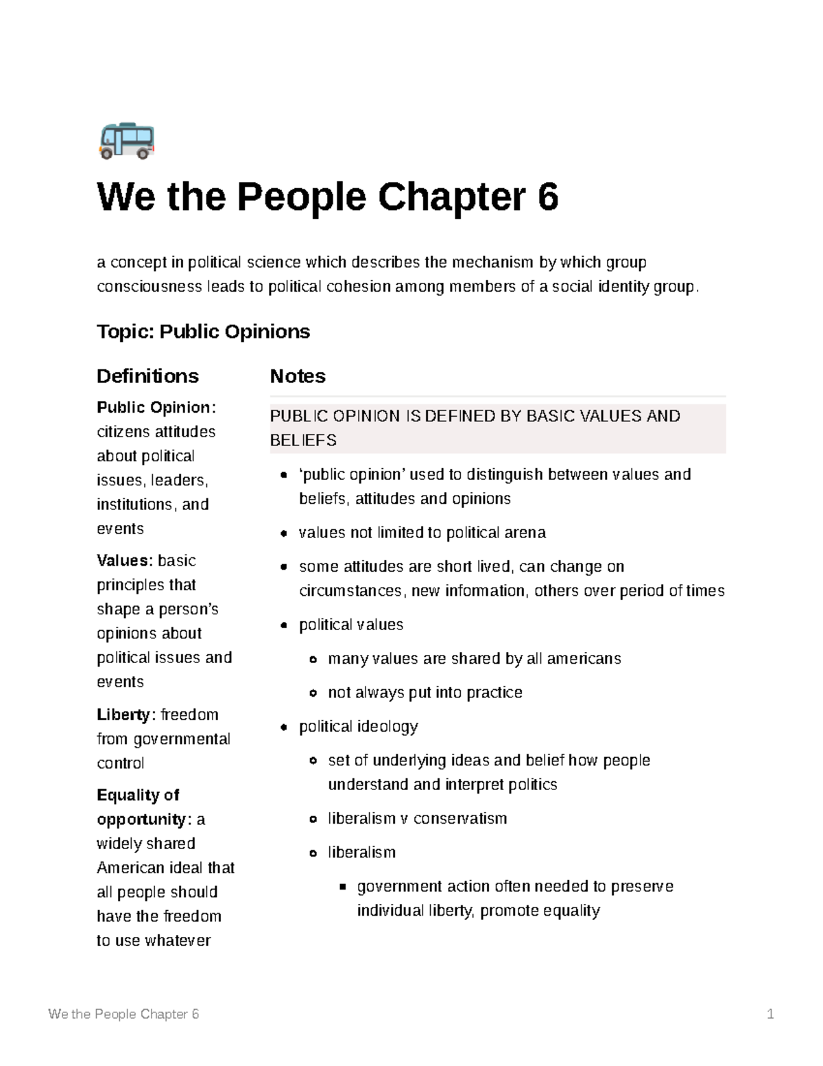 We the People: Understanding Public Opinion in Chapter 6 - Studocu