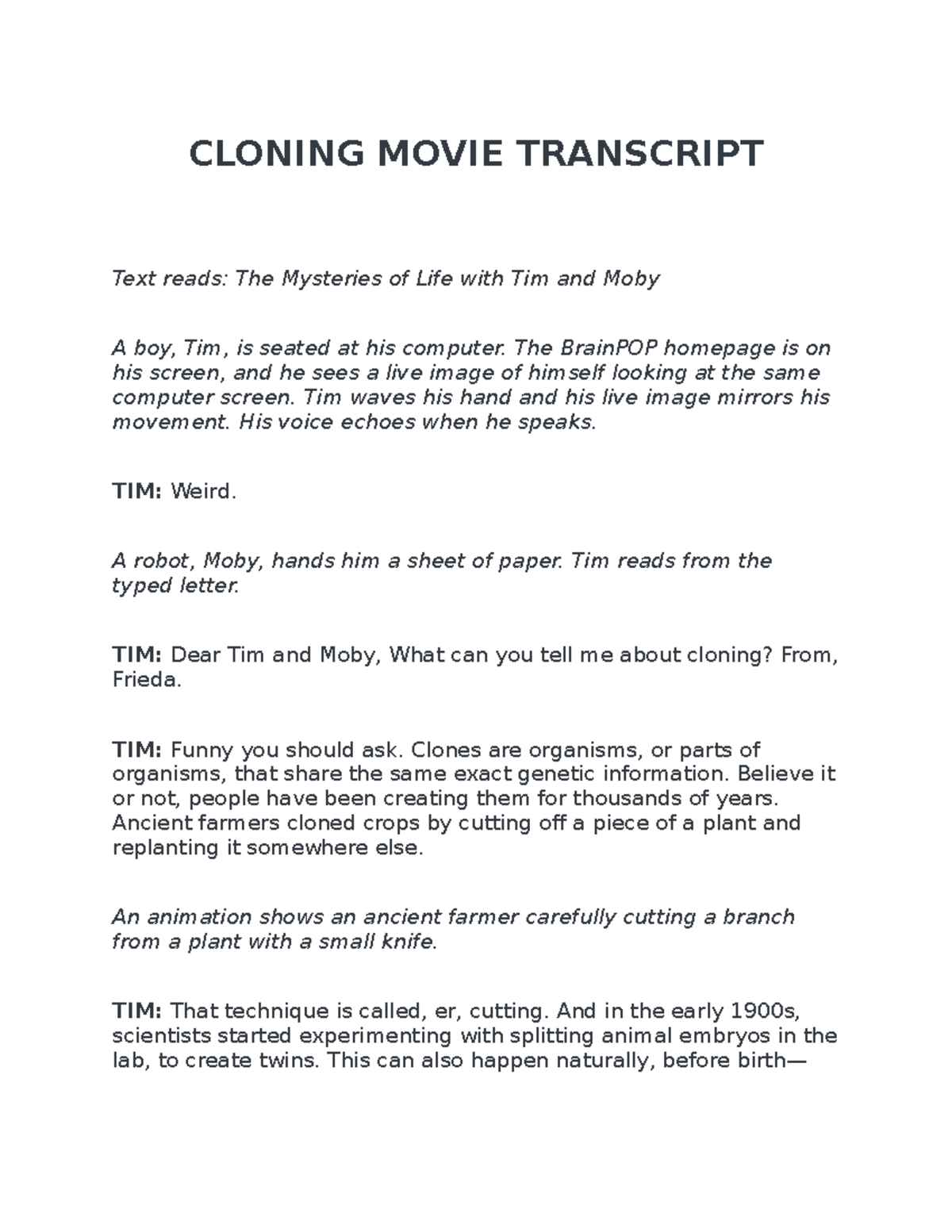 Cloning Movie Transcript - CLONING MOVIE TRANSCRIPT Text reads: The ...