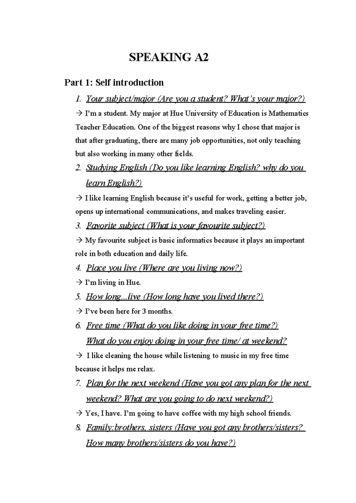 Speaking A2 - SPEAKING A Part 1: Self introduction 1. Your subject ...