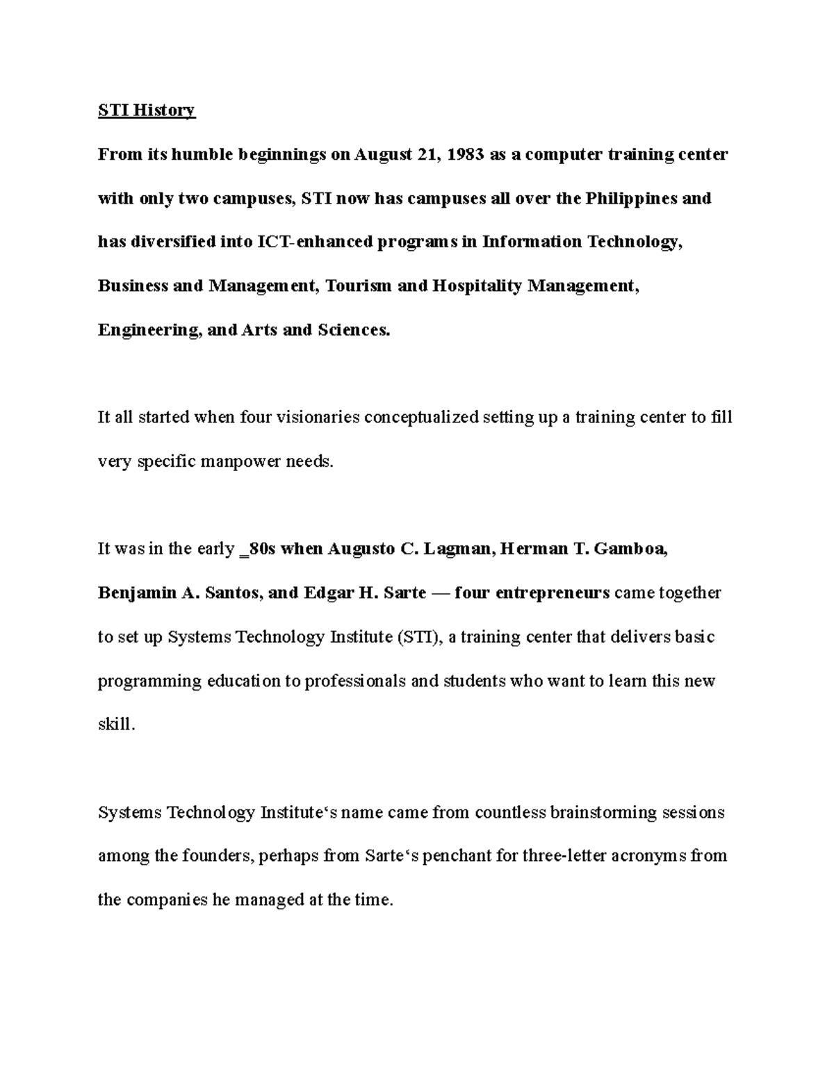 Activity no 1 LAB - STI History From its humble beginnings on August 21 ...