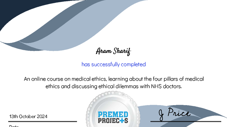 Premed Projects Certificate - Aram SharifAram Sharif has successfully ...