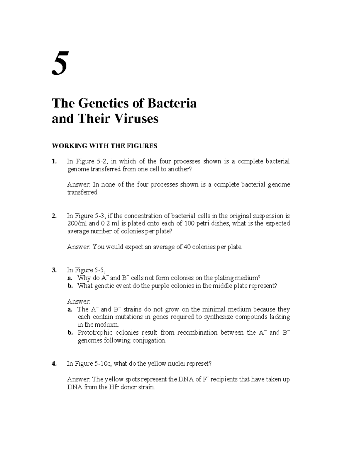 Chapter 5 practice questions - 5 The Genetics of Bacteria and Their ...