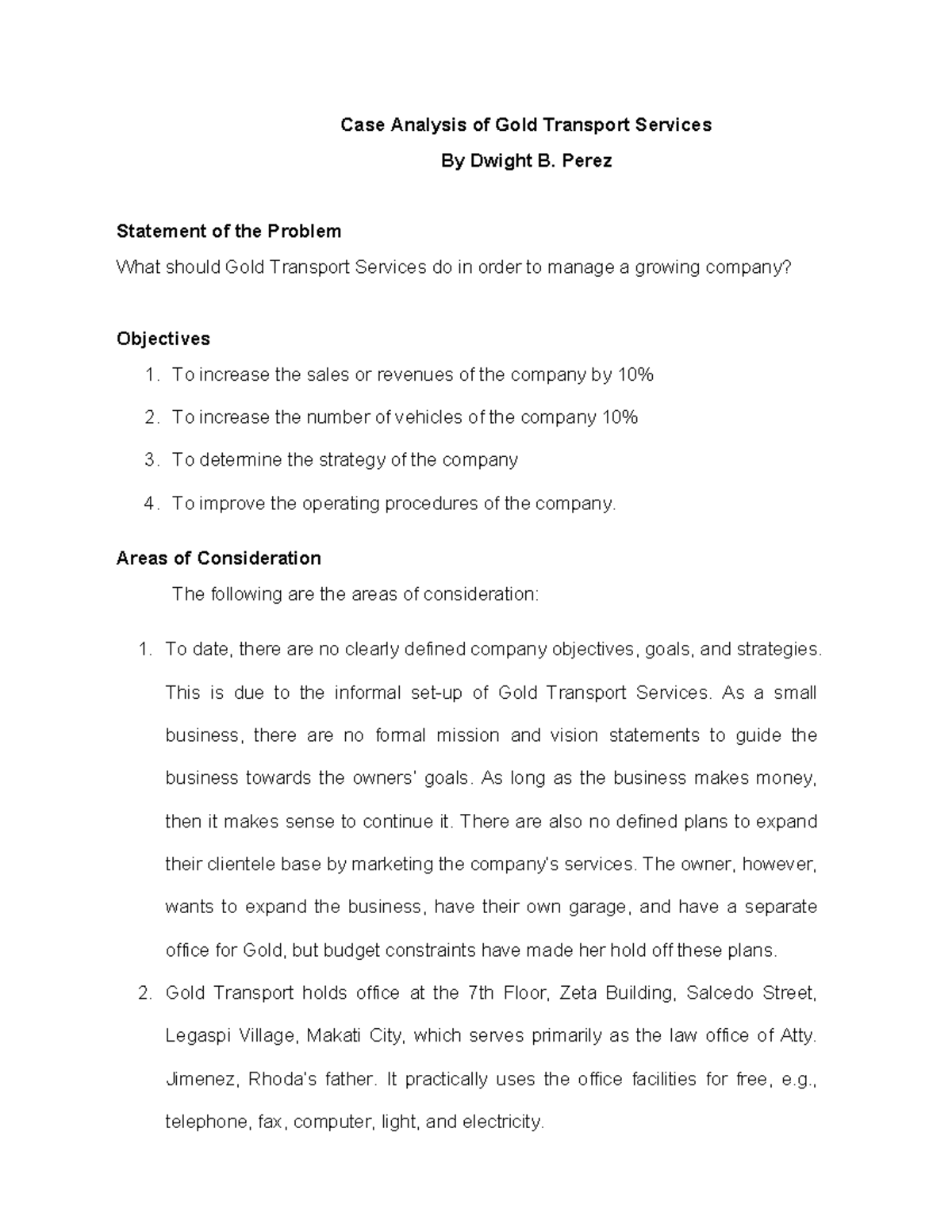 Case Analysis of Gold Transport 4 - Perez Statement of the Problem What ...