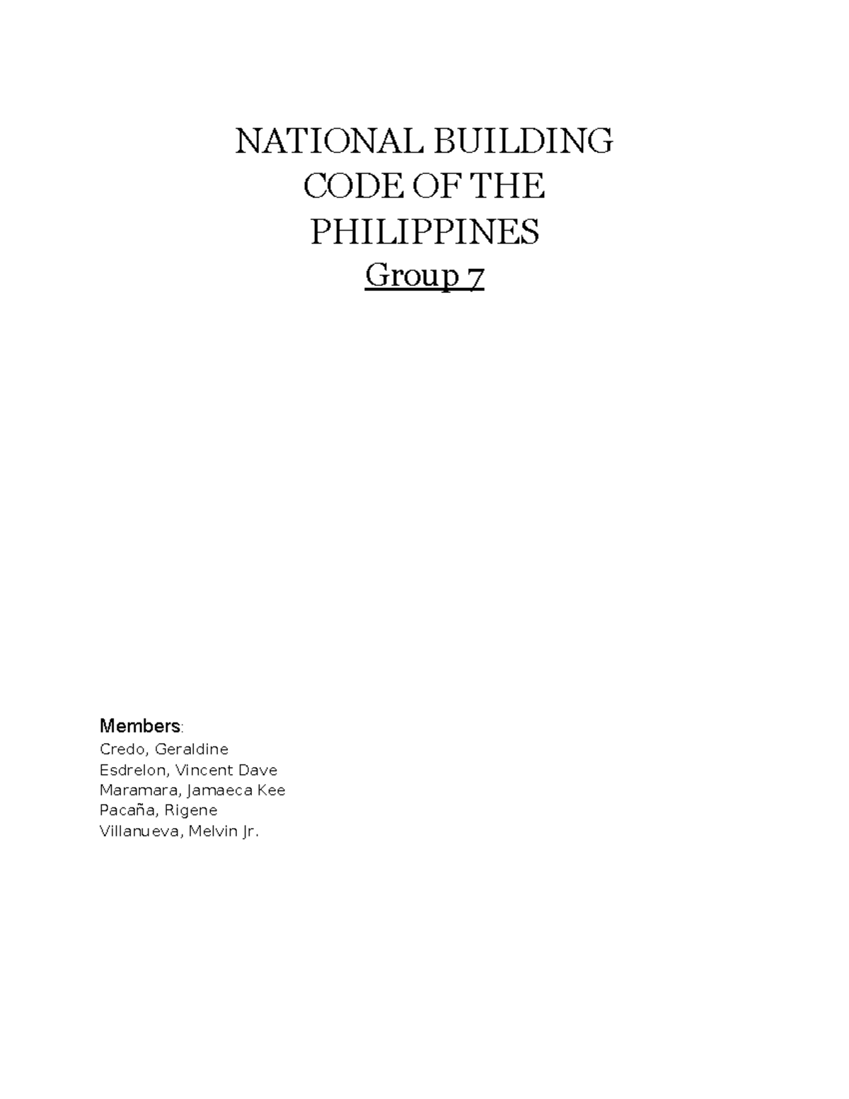 National Building Code of the Philippines: Group 7 Presentation Summary ...