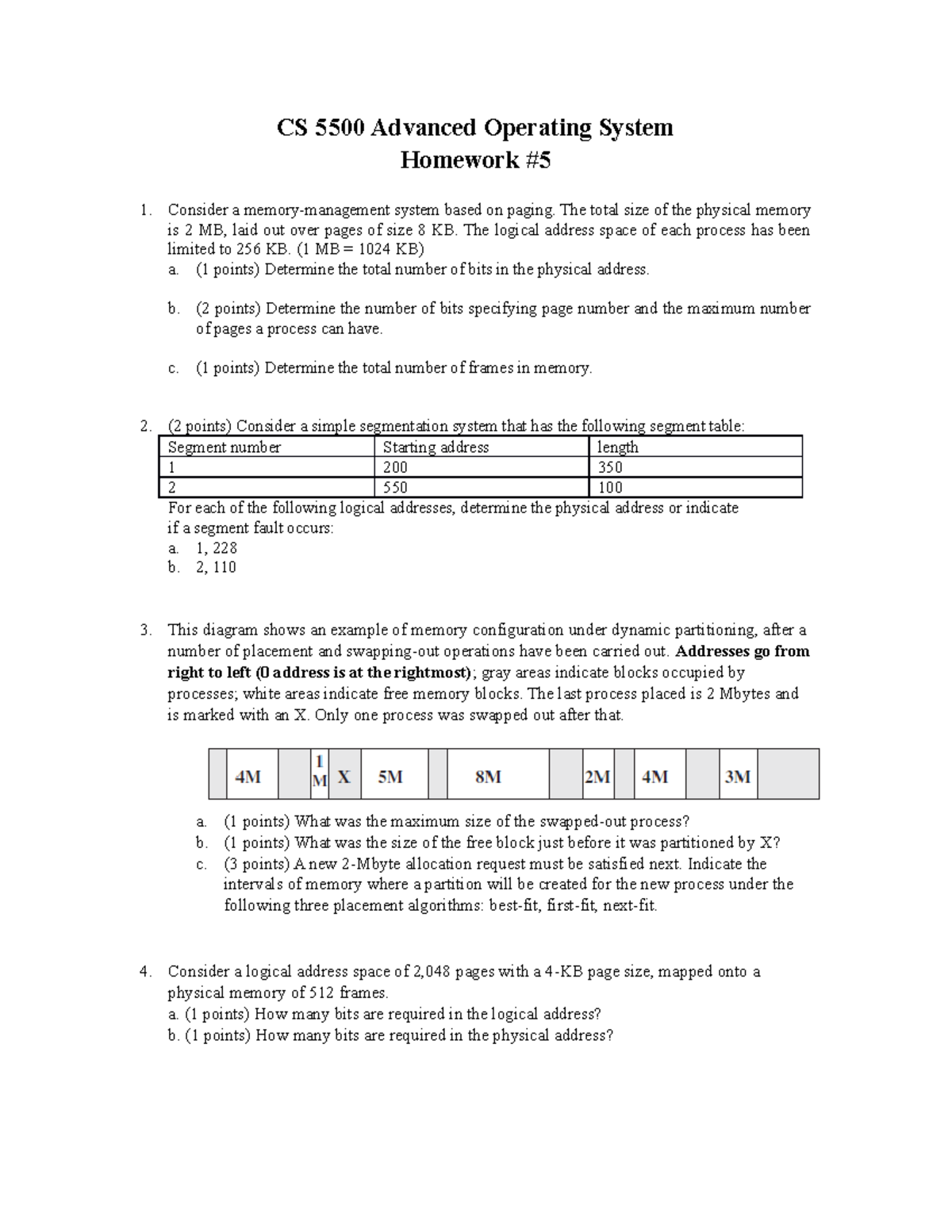 HW5 - hw5 - CS 5500 Advanced Operating System Homework Consider a ...