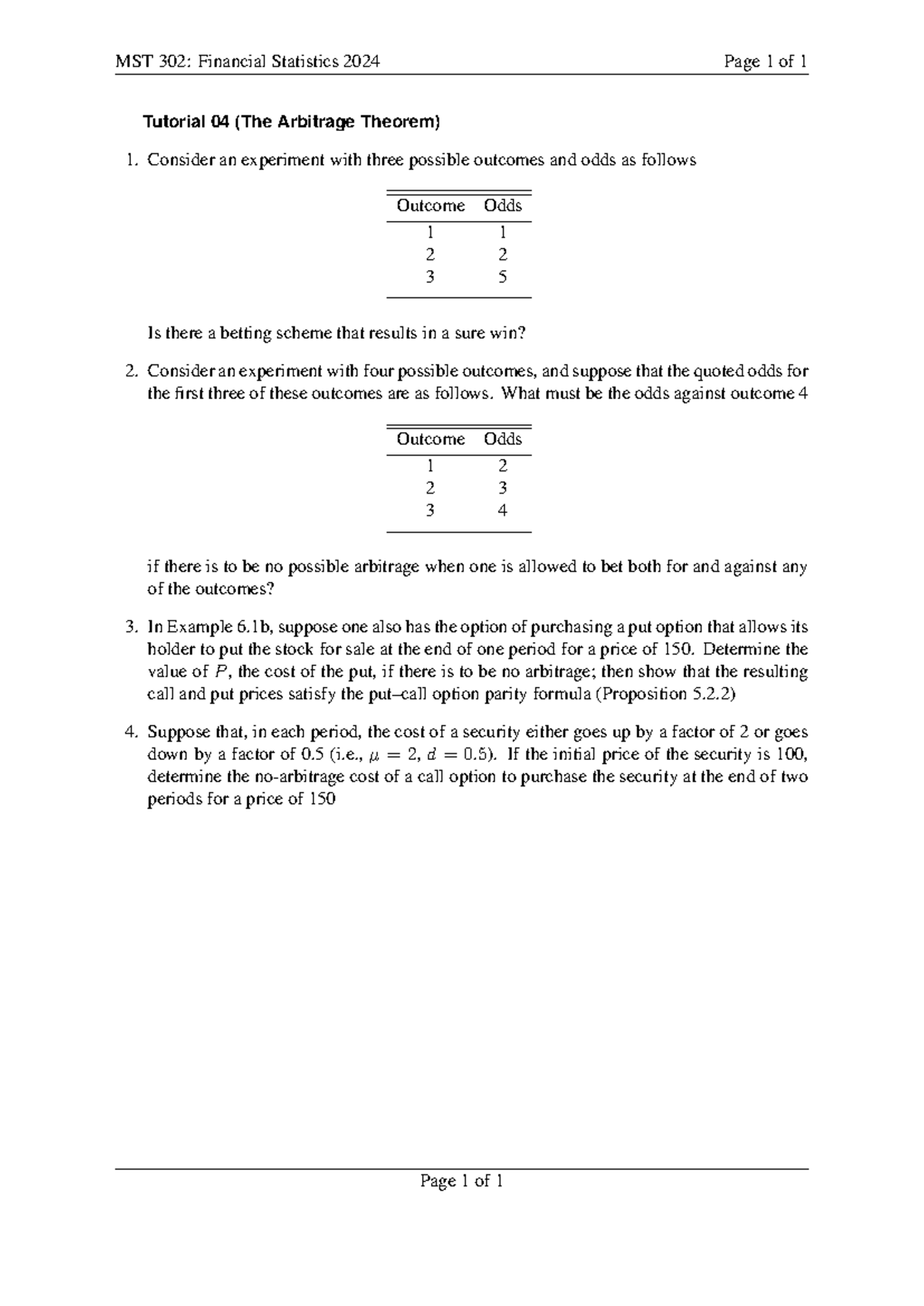 Tutorial 04 - MST 302: Financial Statistics 2024 Page 1 of 1 Tutorial ...