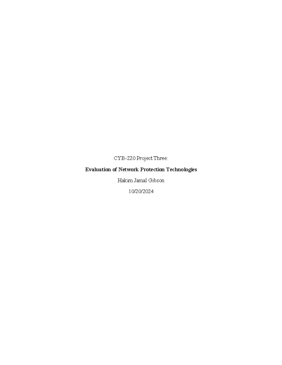 CYB 220 Project Three: Evaluating Network Protection Technologies - Studocu