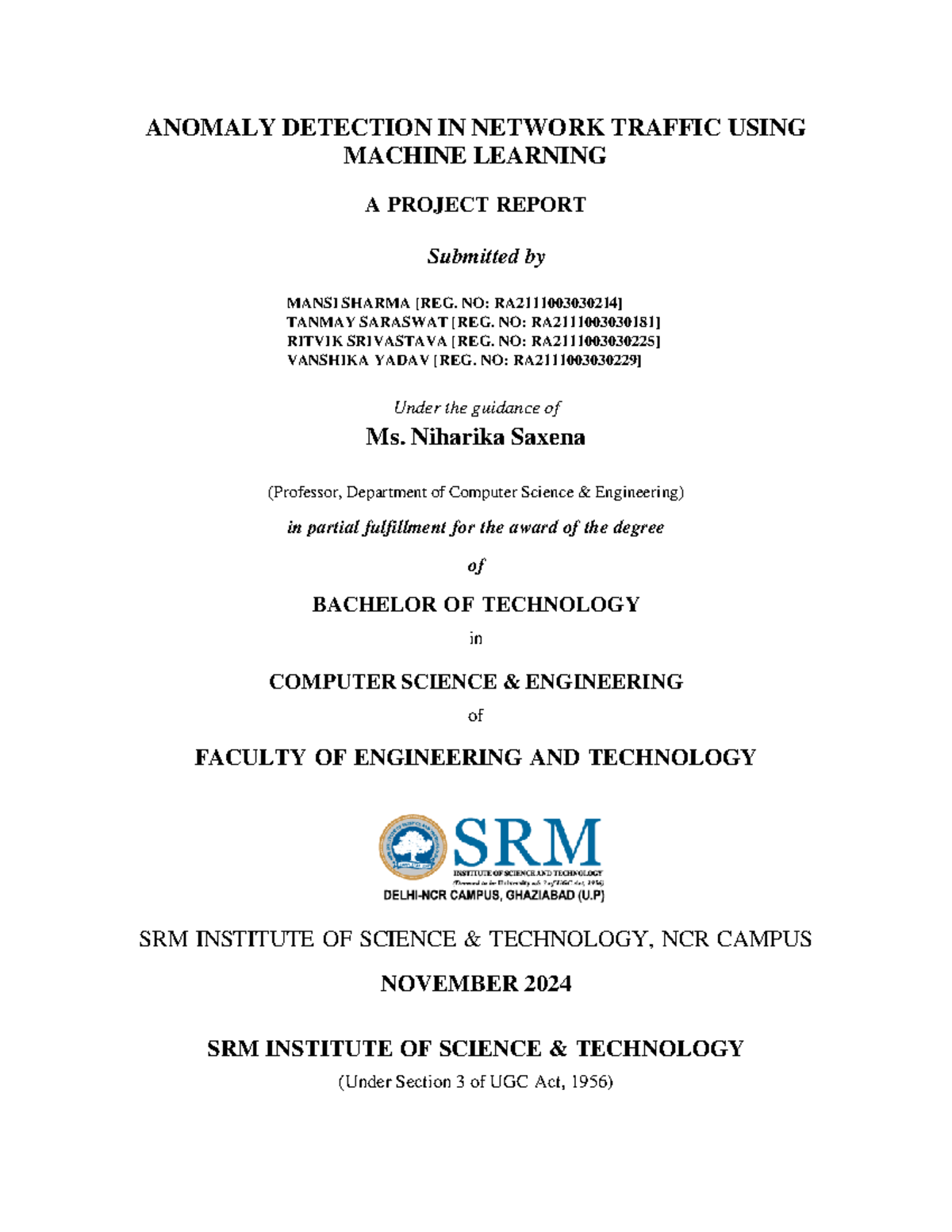 Anomaly Detection in Network Traffic Using ML - Project Report (CS 101) - Studocu