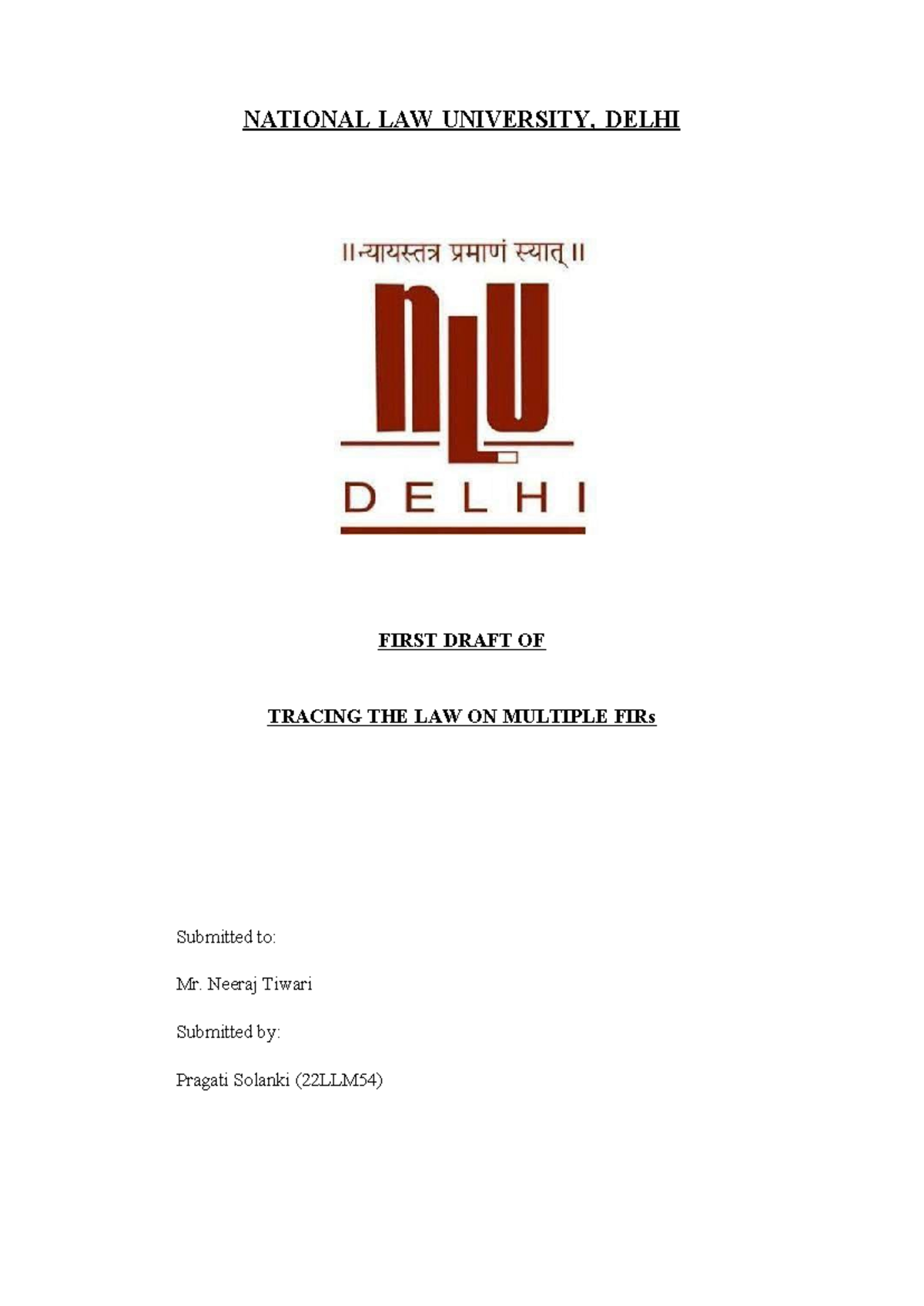 tracing law on multiple FIR - NATIONAL LAW UNIVERSITY, DELHI FIRST ...