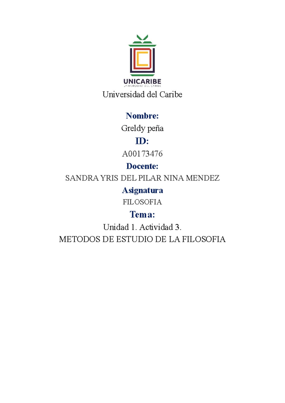 FIL 101: Métodos de Estudio de la Filosofía - Unidad 1 Actividad 3 ...