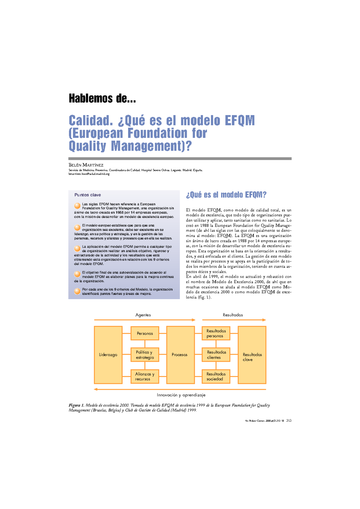 Semana 4 - Lectura - Qué es el modelo EFQM - Calidad. ¿Qué es el modelo EFQM (European ...