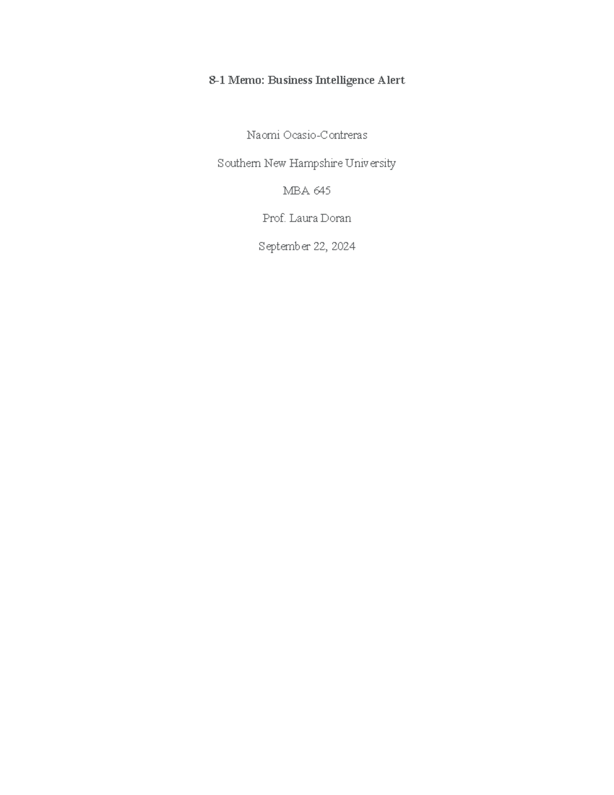 8-1 Memo Business Intelligence Alert - Laura Doran September 22, 2024 1 ...