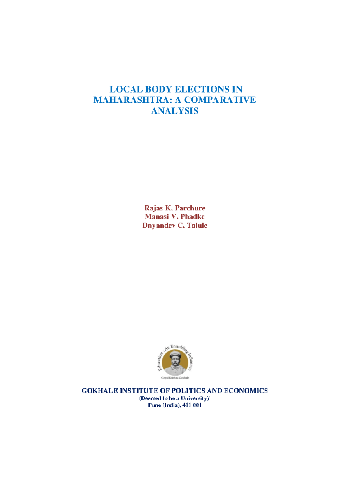 LOCAL BODY ELECTIONS IN MAHARASHTRA: A COMPARATIVE ANALYSIS 2016 - Studocu