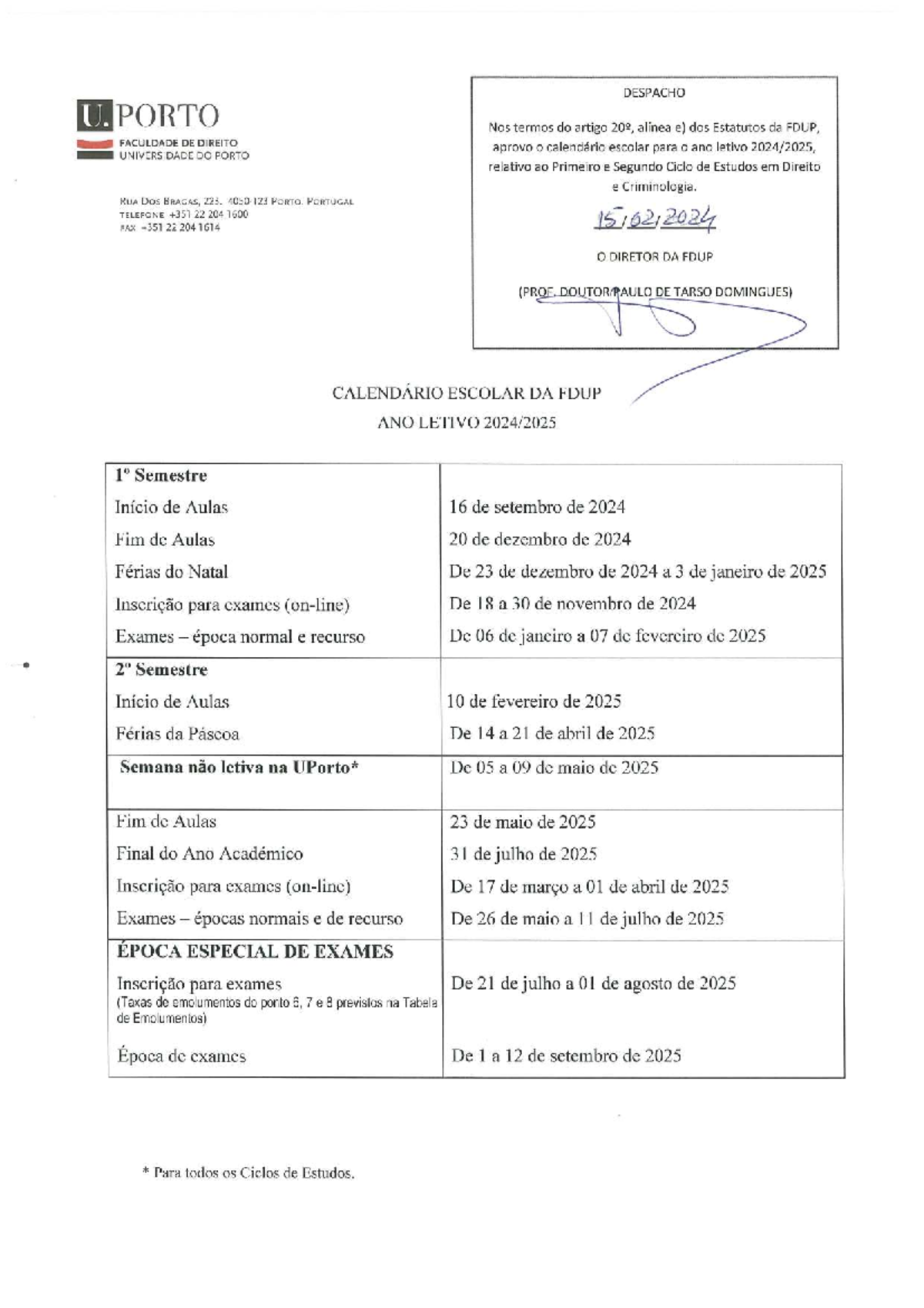 Calendário Acadêmico FDUP 2024-2025: Primeiro e Segundo Ciclo - Studocu
