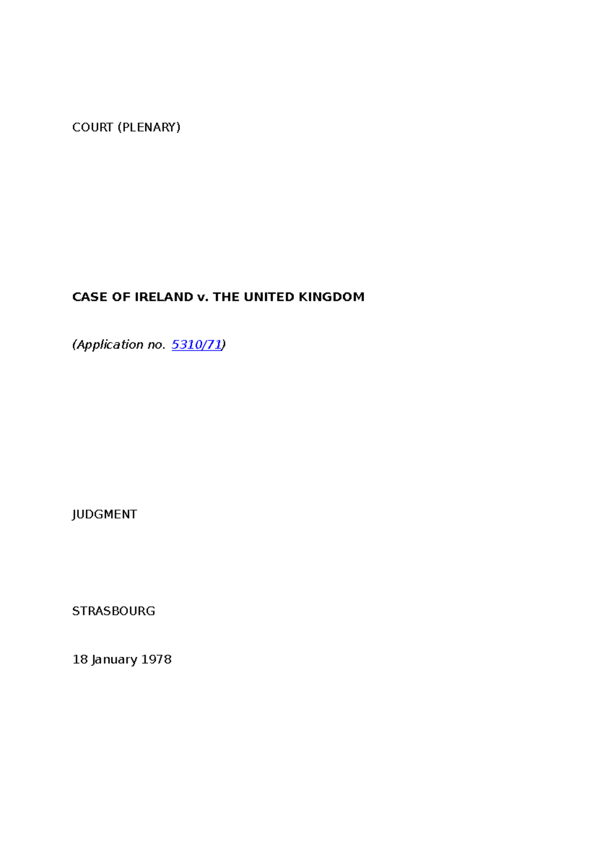 COURT CASE STUDY: IRELAND v. UNITED KINGDOM (ECHR, 1978) - Studocu