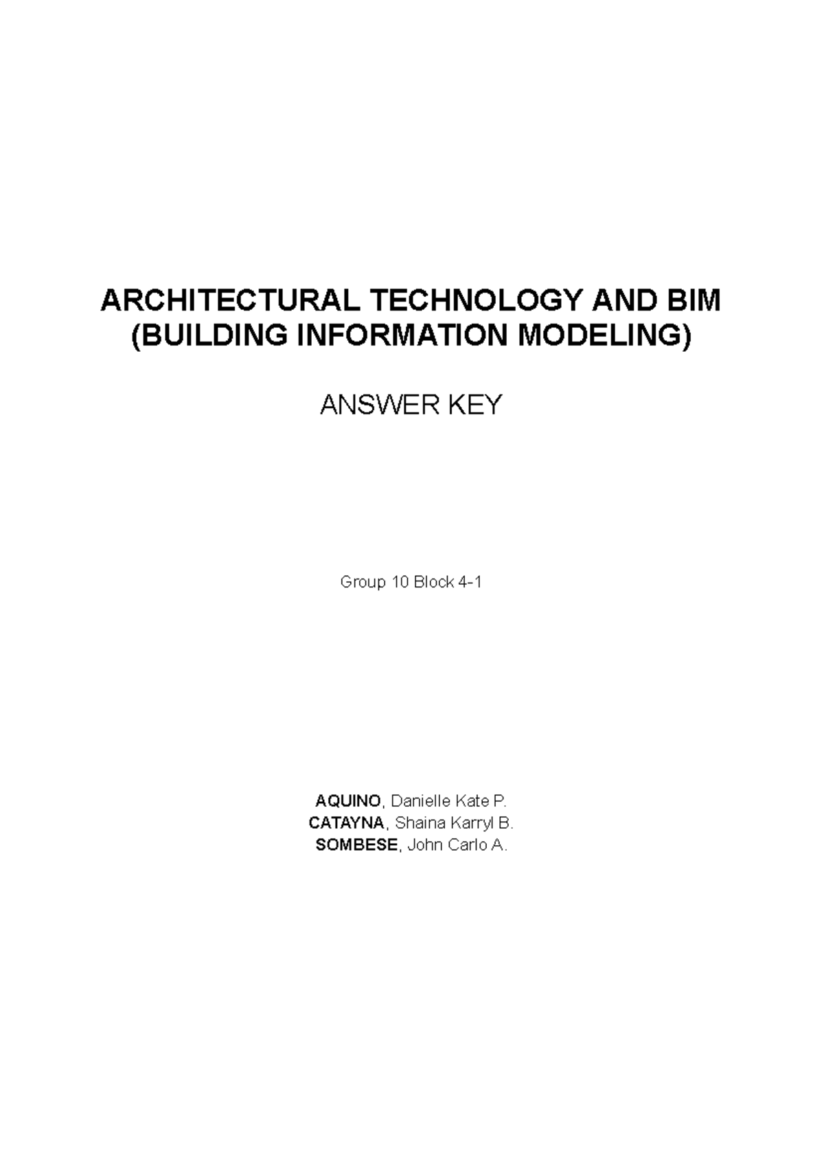 Professional Practice 2 QUIZ - ARCHITECTURAL TECHNOLOGY AND BIM ...