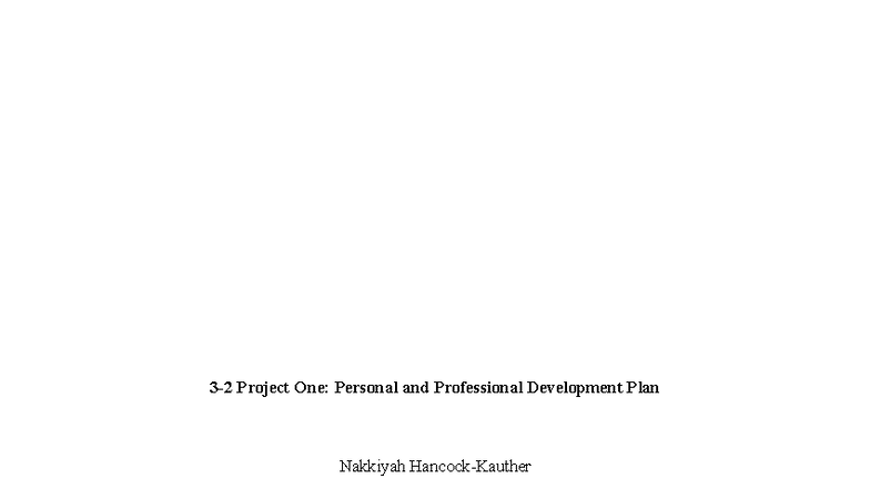 3-2 Project One: Personal & Professional Development Plan - Studocu