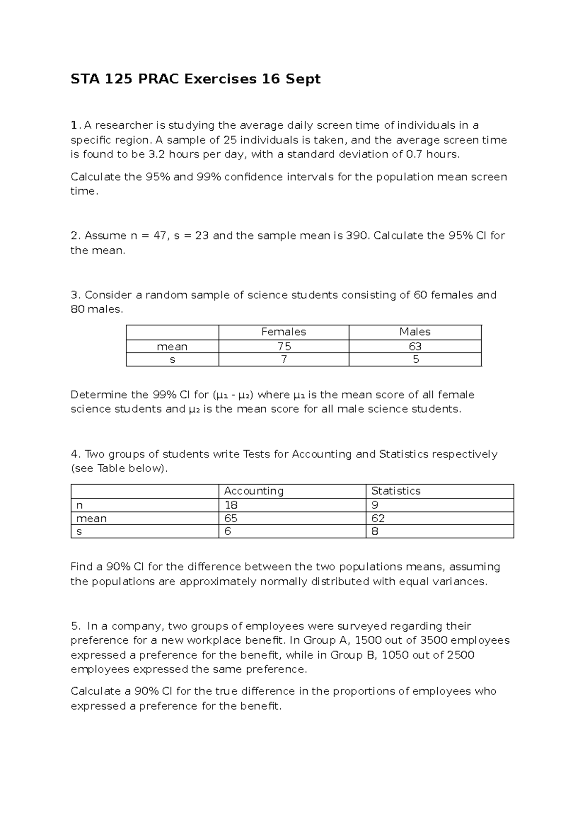 STA 125 PRAC Exercises: Confidence Intervals Analysis and Calculations - Studocu