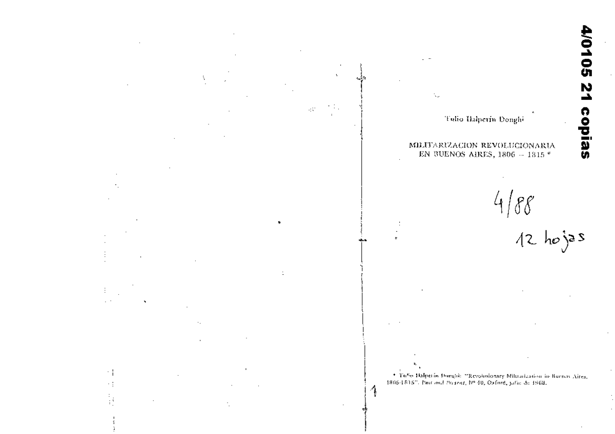 Halperín Donghi - Militarización Revolucionaria en Bs. As. (1806-1815 ...