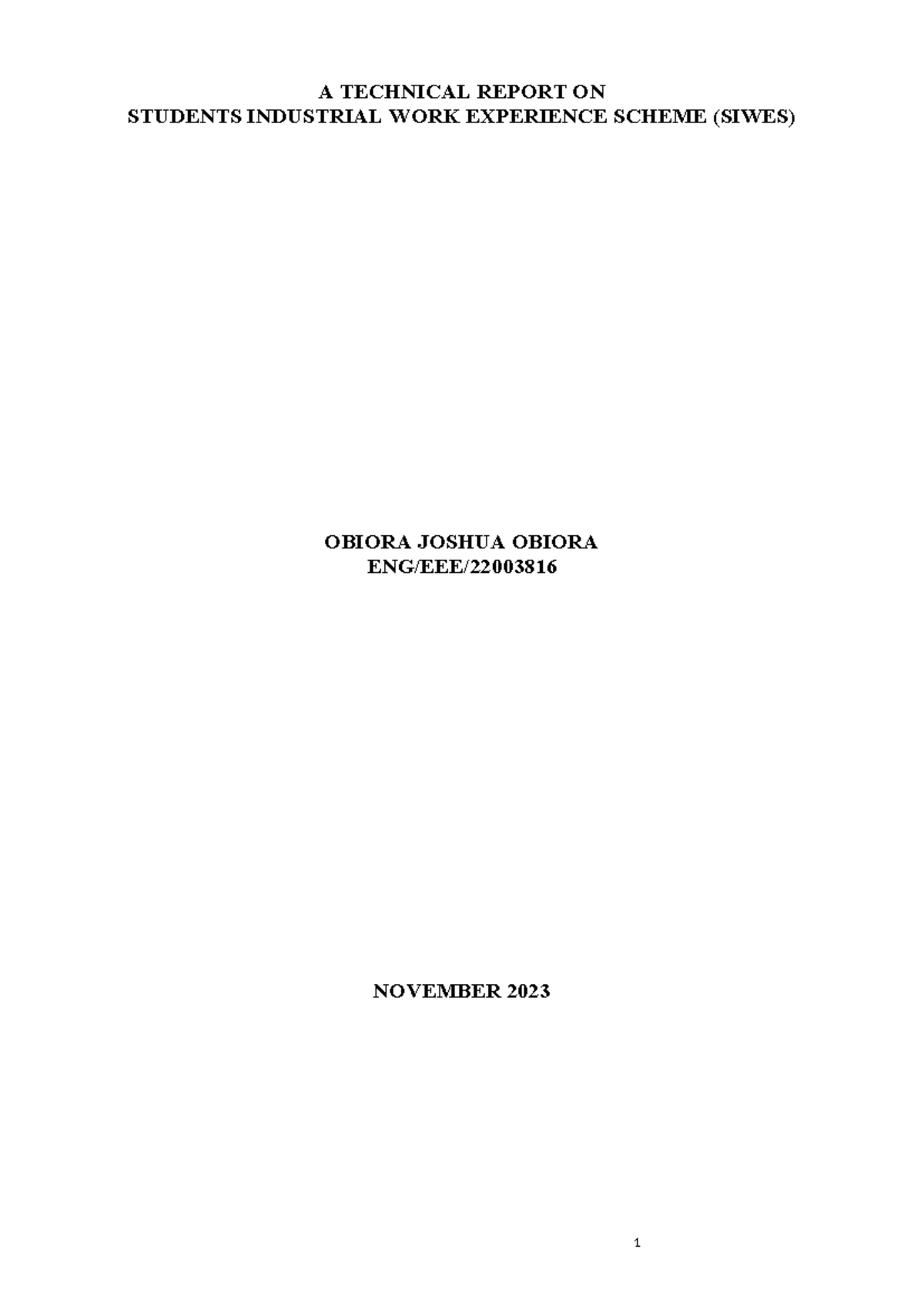 Technical Report: Students Industrial Work Experience (SIWES) - ENG/EEE ...