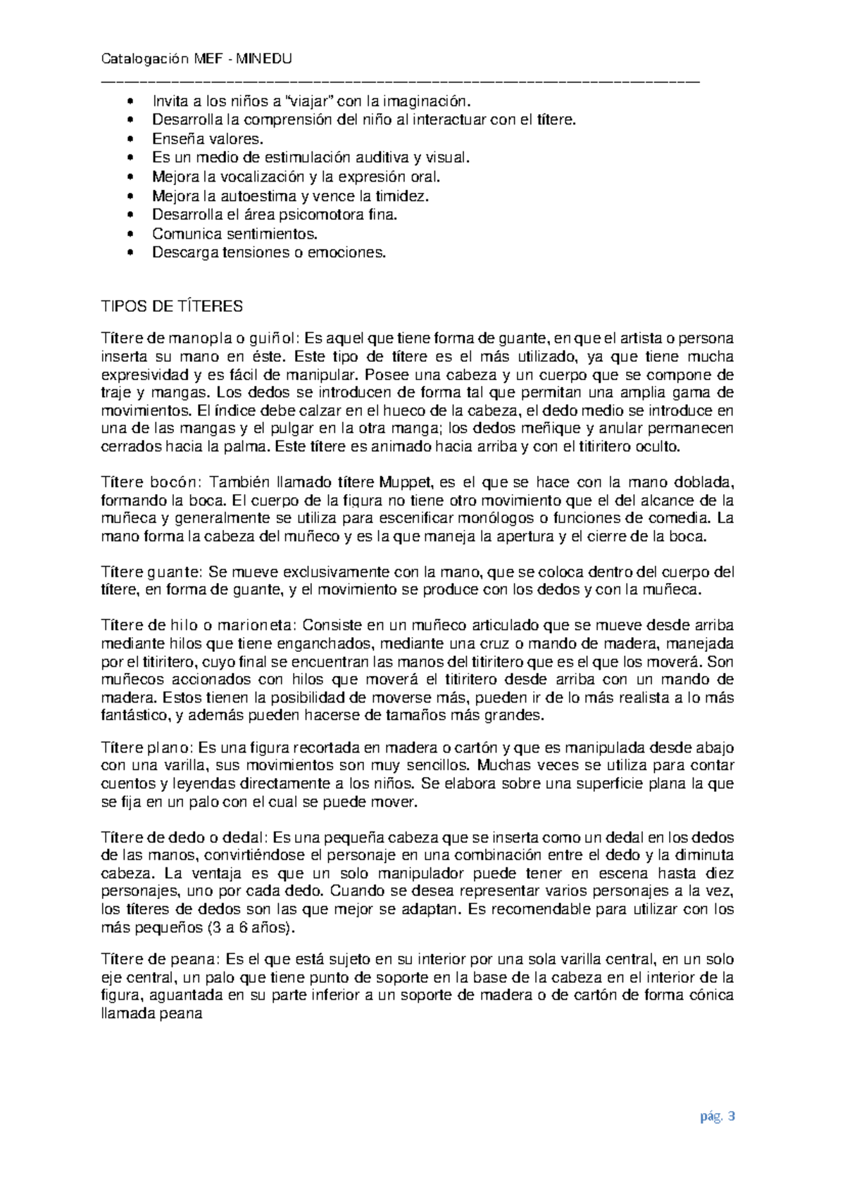 Catalogación MEF MINEDU: Tipos de Títeres y su Importancia - Studocu