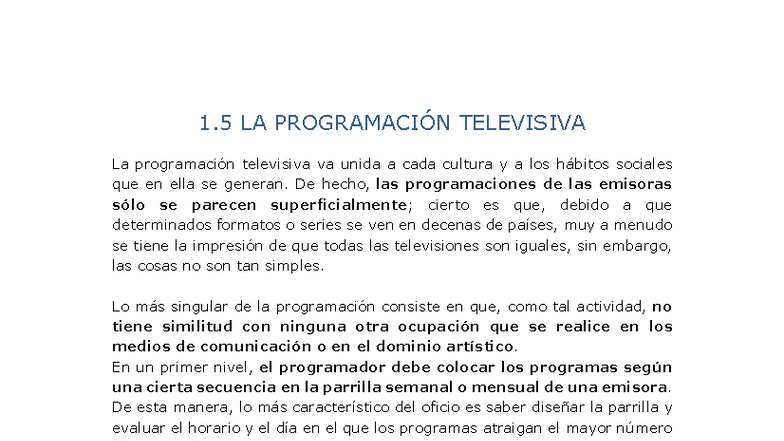 UT1.5 Análisis de la Programación Televisiva y sus Estrategias - Studocu