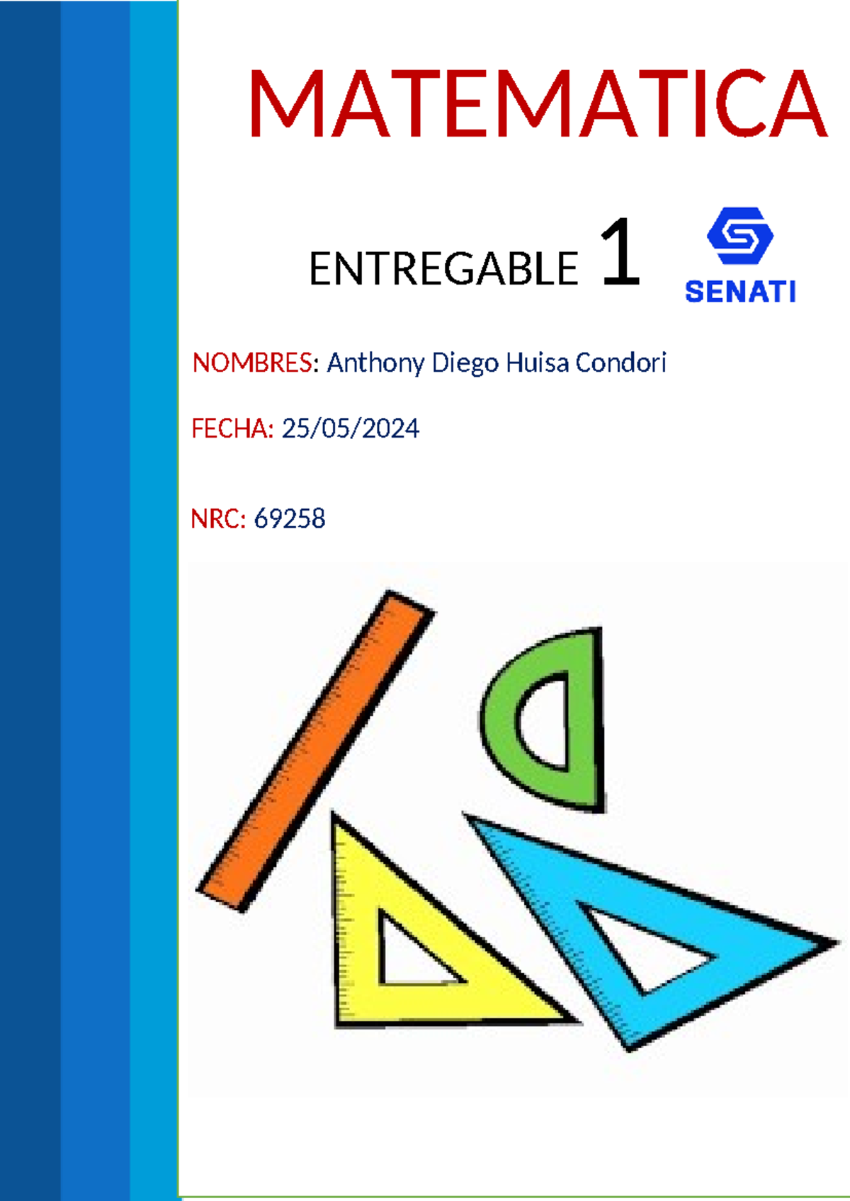 Doc2 Anthony Diego Huisa Condori ET 1as - semiotica de la imagen - MATEMATICA ENTREGABLE 1 ...