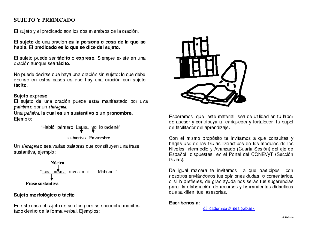 Sujeto y predicado - SUJETO Y PREDICADO El sujeto y el predicado son ...