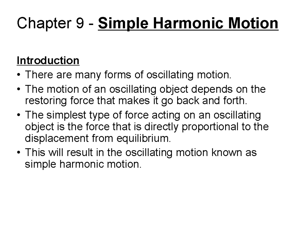 Chapter 9 Notes - Simple Harmonic Motion in Physics - Studocu