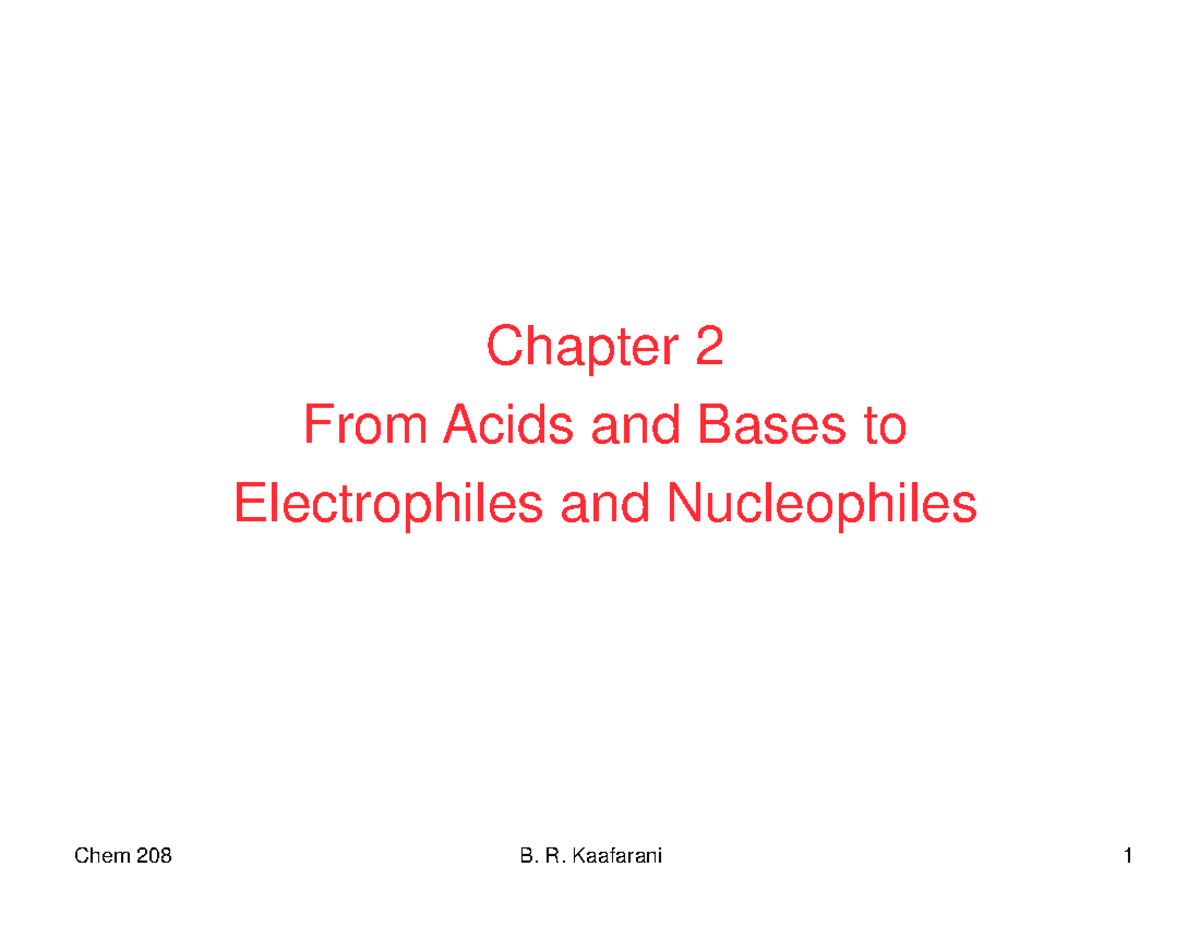 Chem 208 Chapter 2: Acids, Bases, Electrophiles & Nucleophiles Notes ...