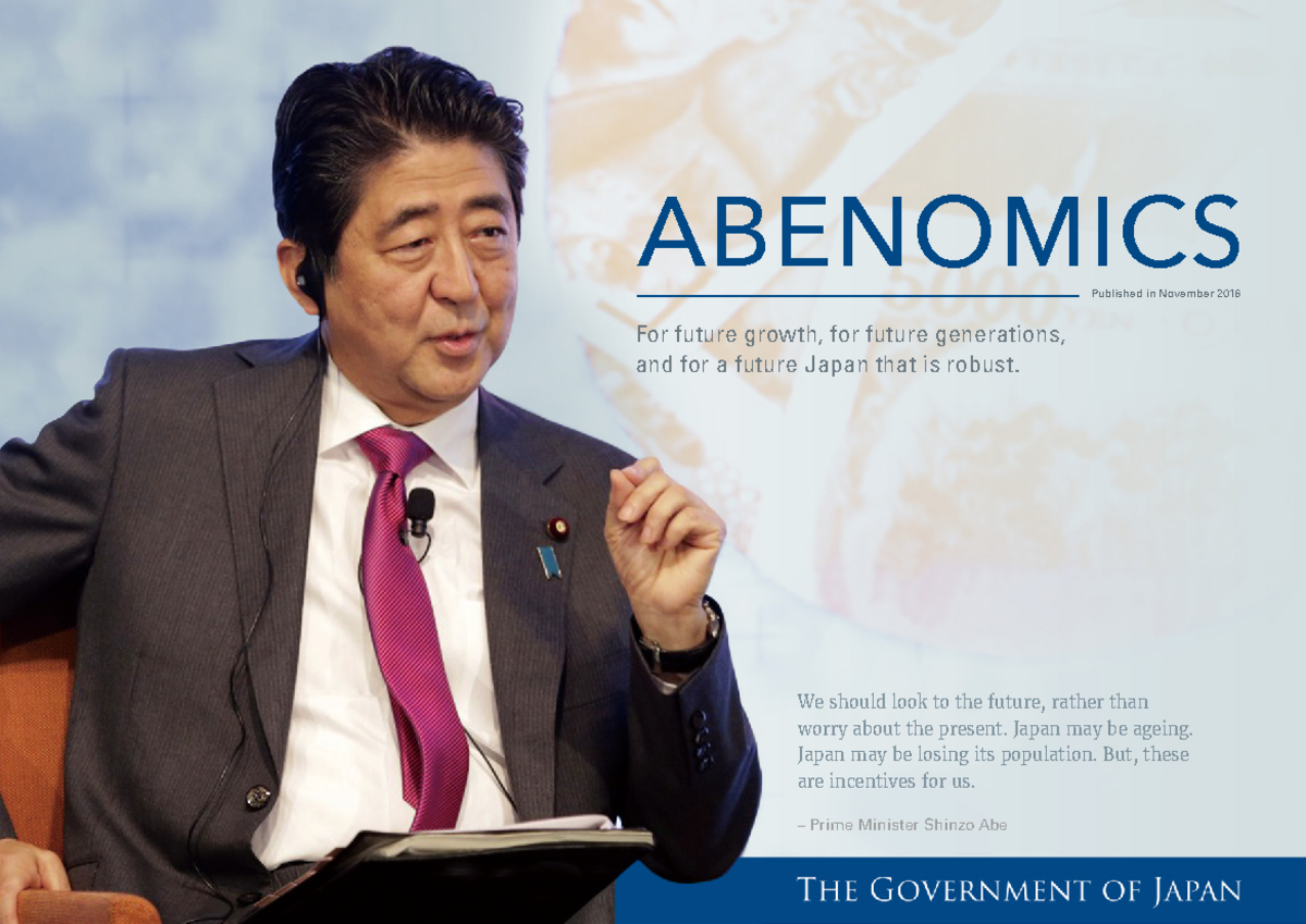 Abenomics- Japan - ABENOMICS For future growth, for future generations ...
