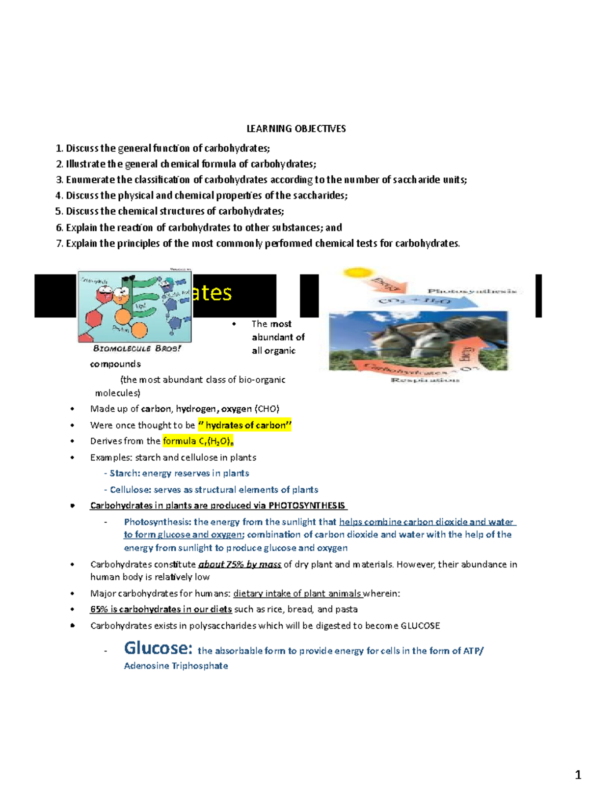 Biochem carbohydrates - LEARNING OBJECTIVES Discuss the general ...