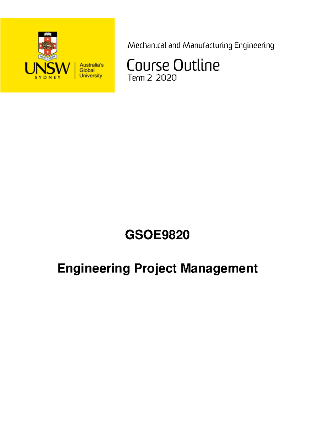 2021-10-GSOE9820 - Intro lecture for the course containing all the information about logistics ...