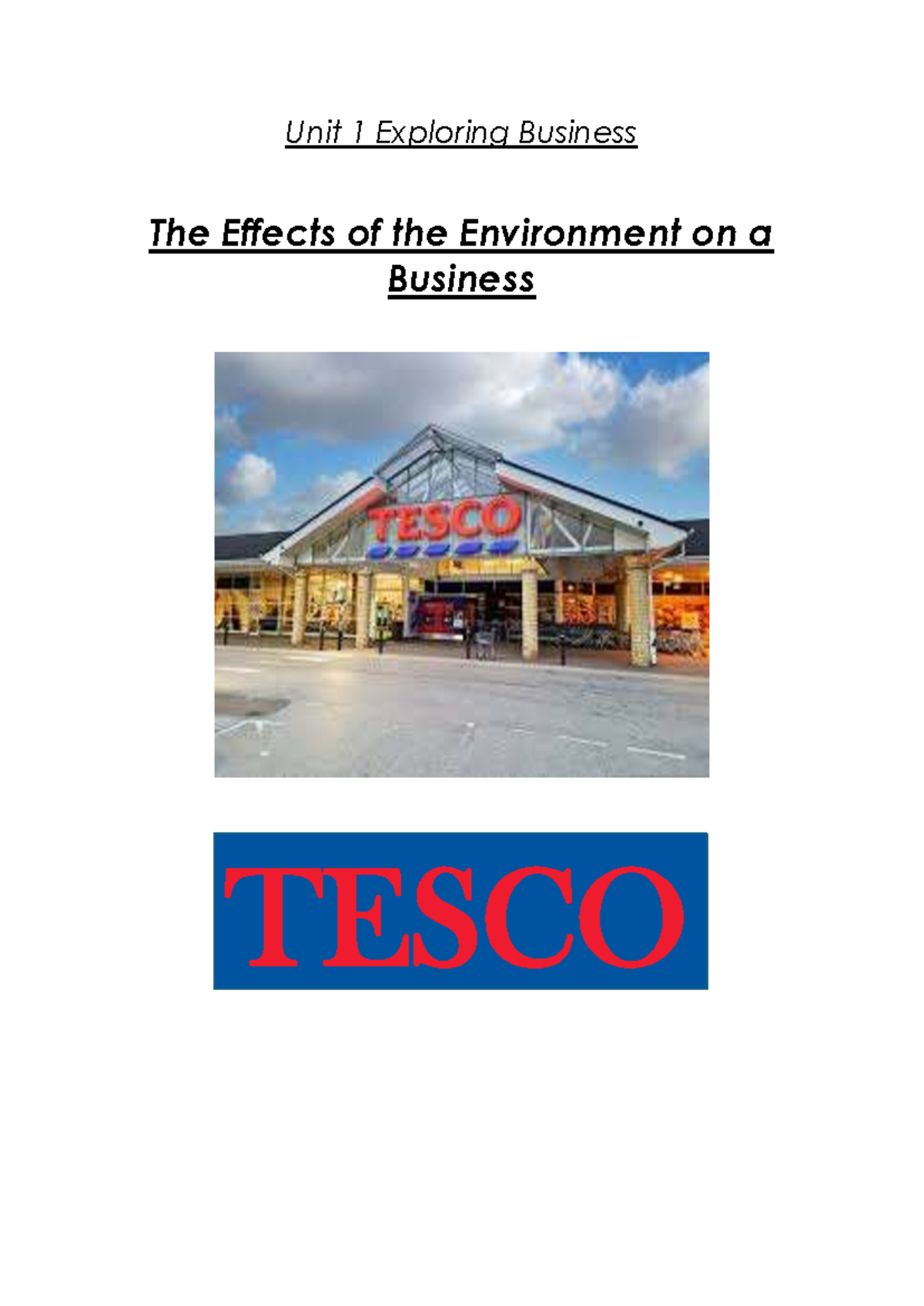 Unit 1: PESTLE & SWOT Analysis of Tesco - Business Unit 2 Report - Studocu