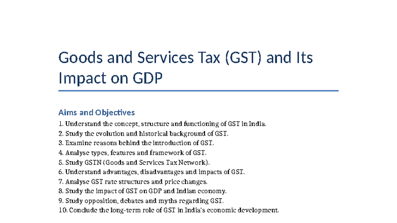 GST and Its Impact on GDP: A Comprehensive Project Analysis - Studocu