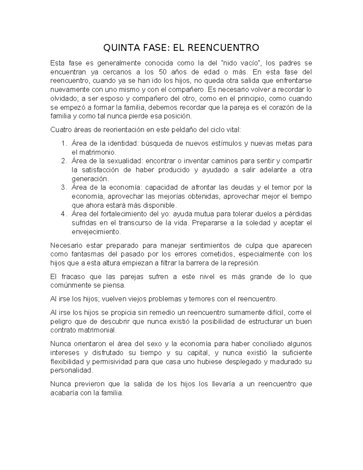 Quinta Fase: El Reencuentro en la Vida de Pareja y Familia - Studocu