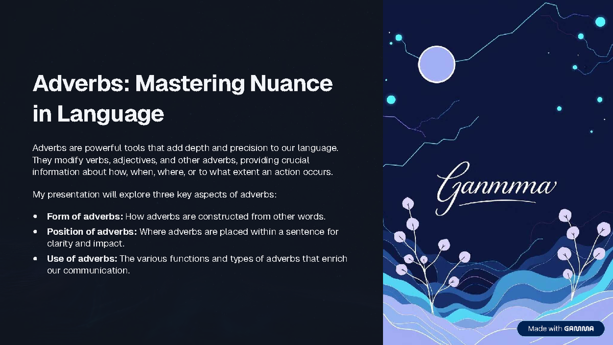 Adverbs (ENG101): Mastering Nuance in Language and Usage - Studocu