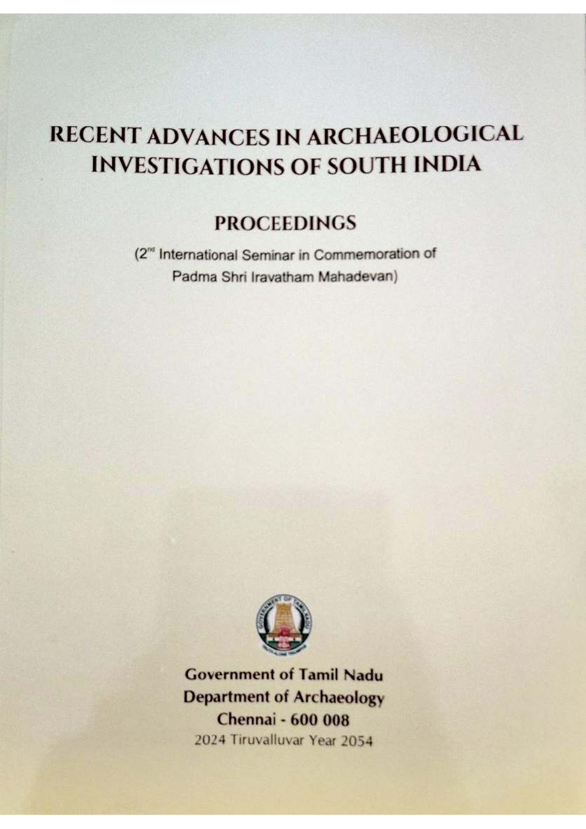 Recent Advances in Archaeological Investigations of South India (2024 ...