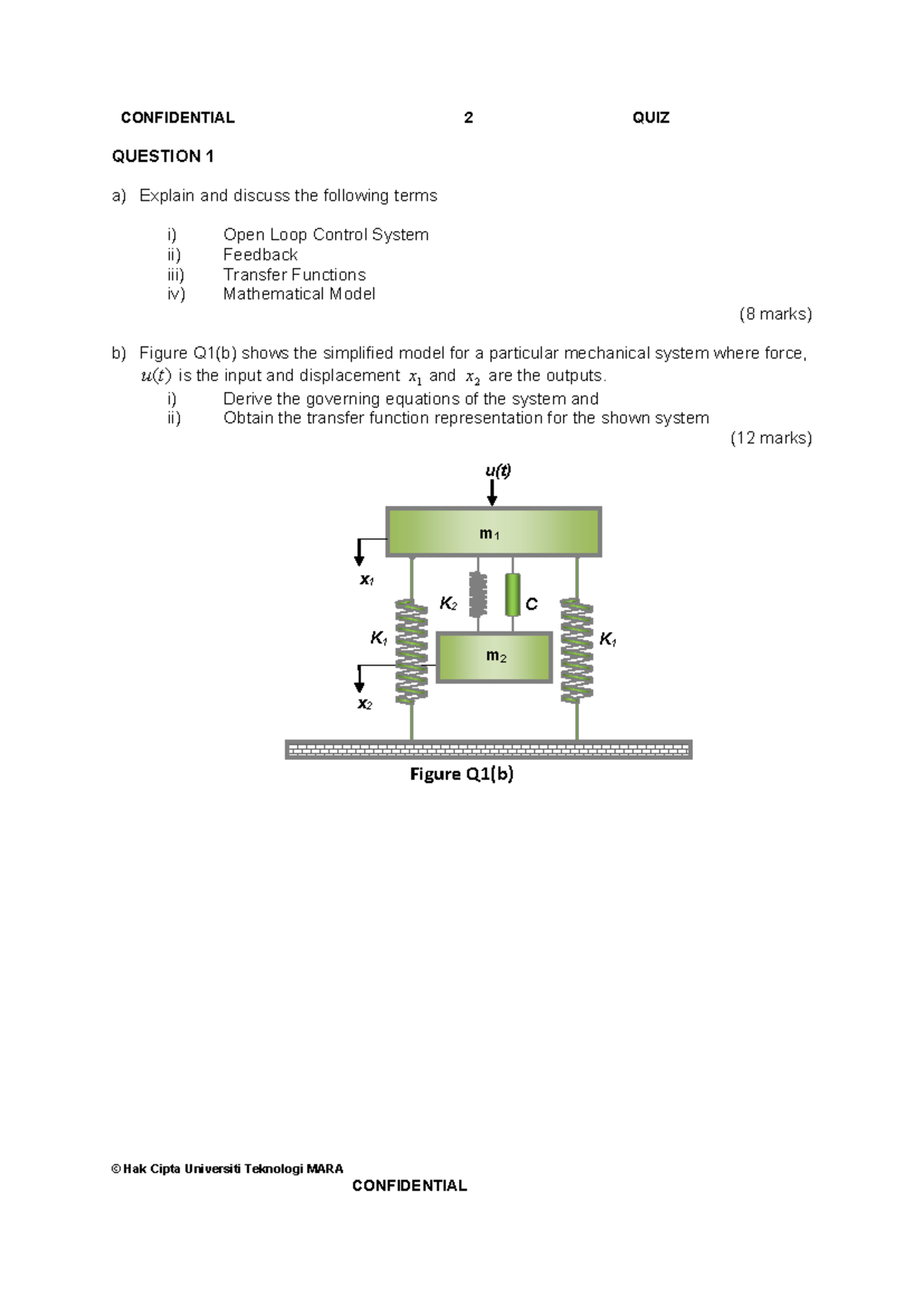 QUIZ 1 ON Control System - CONFIDENTIAL 2 QUIZ © Hak Cipta Universiti ...
