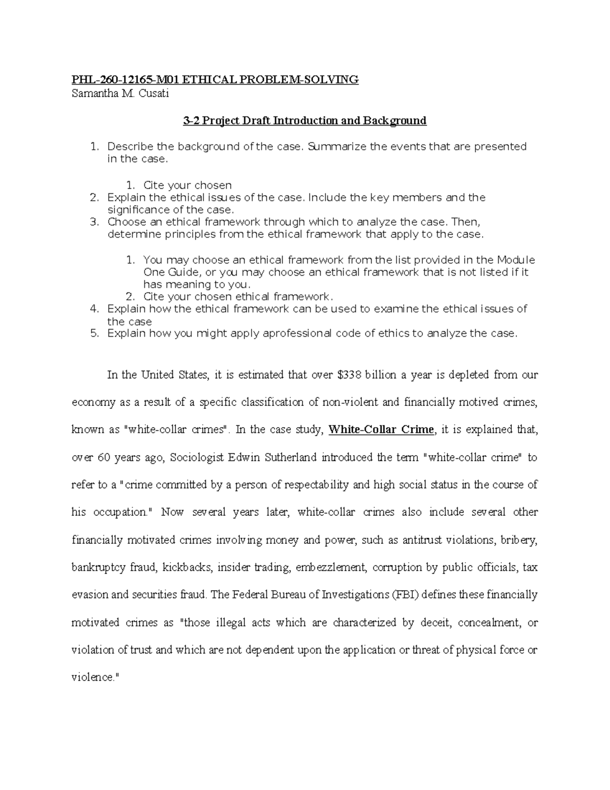 PHL-260 3-2 Project Draft: Ethical Analysis of White-Collar Crimes - Studocu