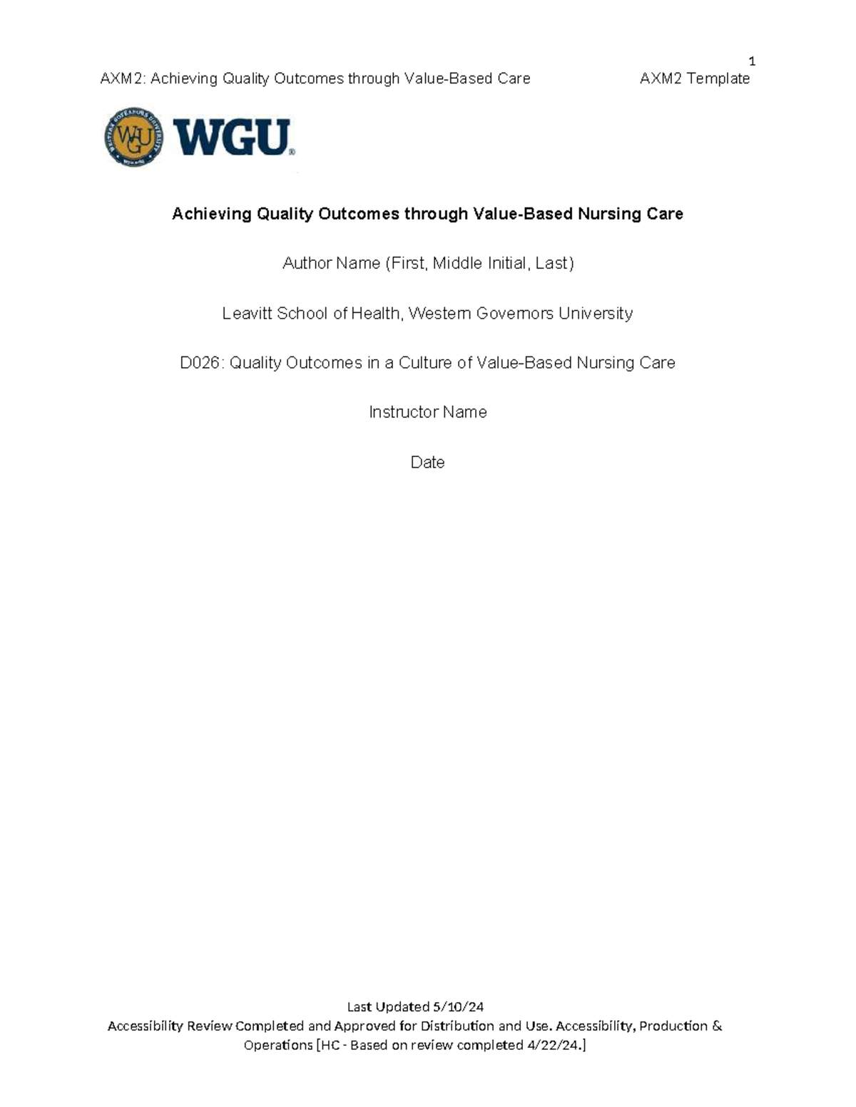 AXM2: Quality Outcomes in Nursing Care - Assignment Template - Studocu