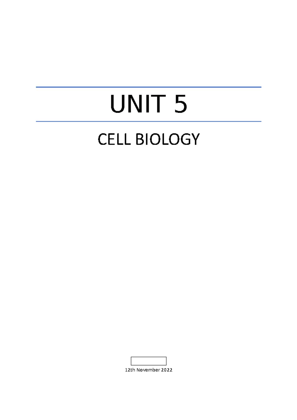 Unit 5-Cell biology illustrated report - UNIT 5 CELL BIOLOGY 12th ...
