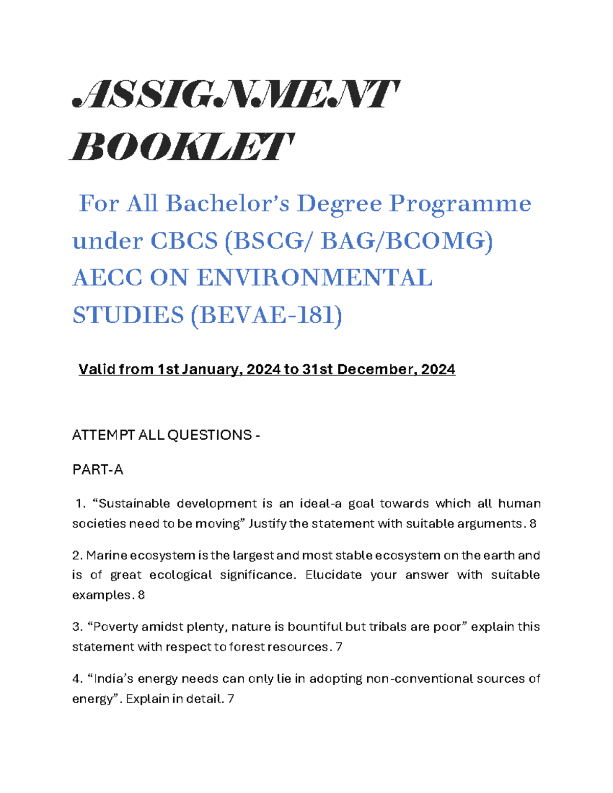 PART-A Anser IN 500 Words 1 - ASSIGNMENT BOOKLET For All Bachelor’s ...